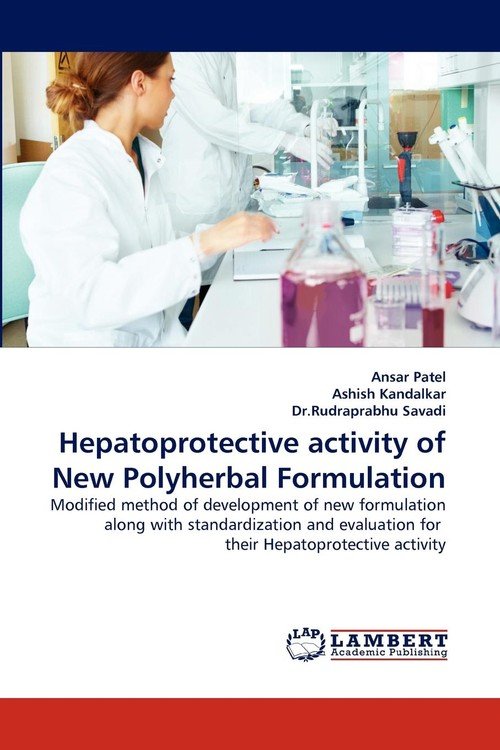 Hepatoprotective Activity of New Polyherbal Formulation - Patel Ansar ...