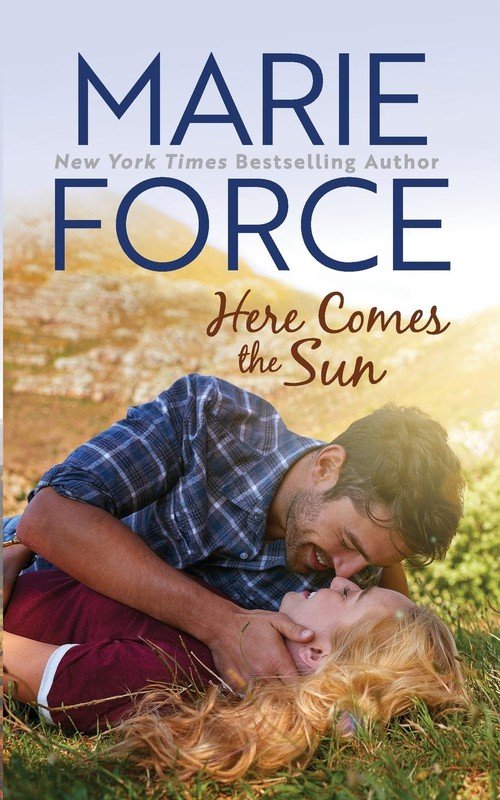 Here Comes the Sun (Butler, Vermont Series, Book 3) - Force Marie ...