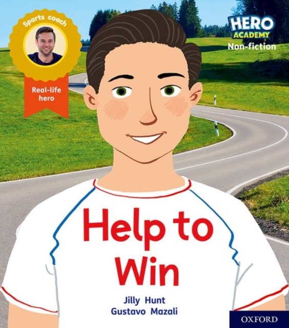Hero Academy Non-fiction: Oxford Level 5. Green Book Band: Help to Win ...