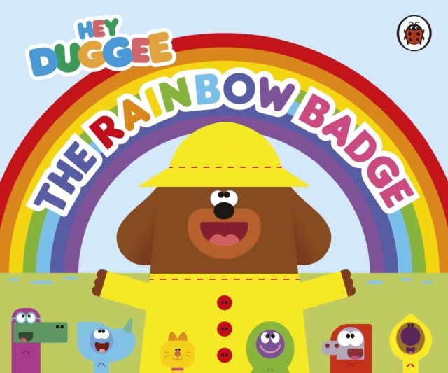 Hey Duggee, Hey Duggee: The Rainbow Badge - Duggee Hey | Książka w Empik