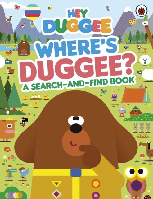Hey Duggee, Hey Duggee: Where's Duggee? - Duggee Hey | Książka w Empik