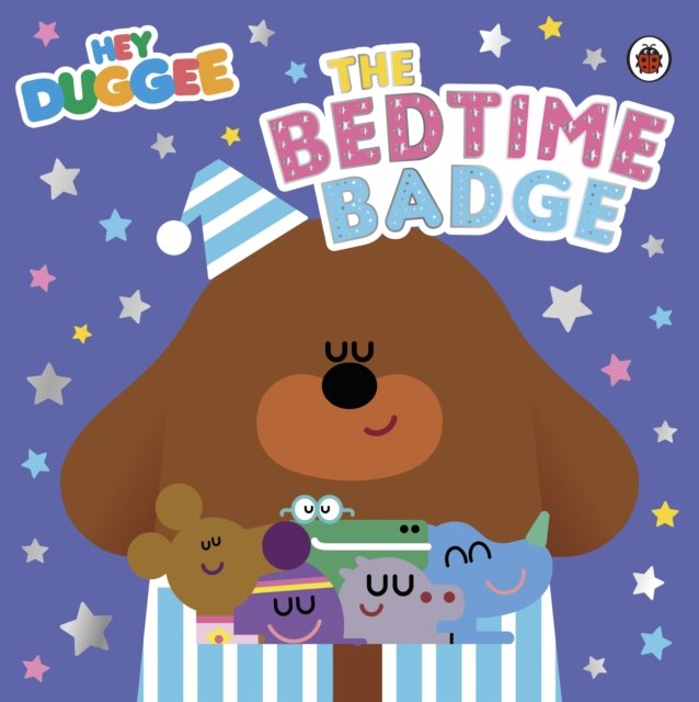 Hey Duggee: The Bedtime Badge - Opracowanie zbiorowe | Książka w Empik