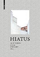 Hiatus - Birkhauser Verlag Gmbh | Książka w Empik