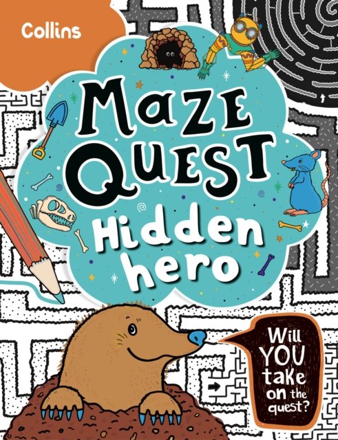 Hidden Hero: Solve 50 Mazes in This Adventure Story for Kids Aged 7 ...