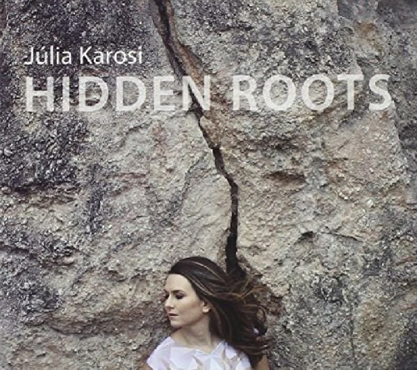 Hidden Roots - Julia Karosi | Muzyka Sklep EMPIK.COM