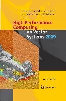 High Performance Computing on Vector Systems 2009 - Springer Berlin Heidelberg | Książka w Empik