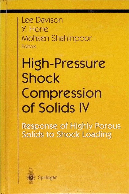 High-Pressure Shock Compression of Solids IV response of highly porous ...