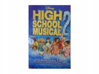 HIGH SCHOOL MUSICAL 2 The book of the Film - Hill Grace Livingston ...