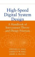 High-Speed Digital System Design: A Handbook of Interconnect Theory and ...