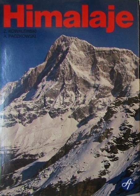 Himalaje Polskie wyprawy alpinistyczne - Opracowanie zbiorowe | Książka ...