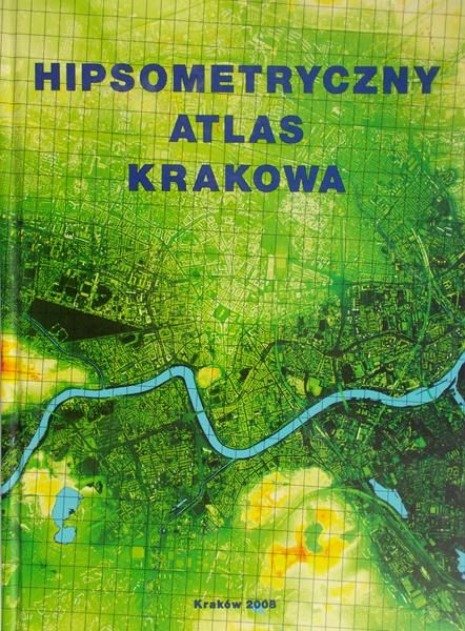 Hipsometryczny atlas Krakowa - Opracowanie zbiorowe | Książka w Empik
