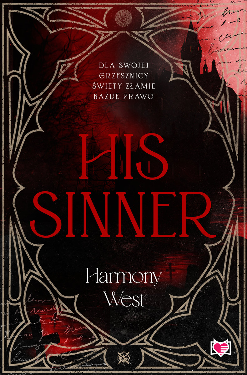His Sinner. Saint & Sinner. Tom 2 - West Harmony | Książka w Empik