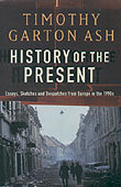 HIST OF PRESENT ASH - Ash Timothy Garton | Książka w Empik