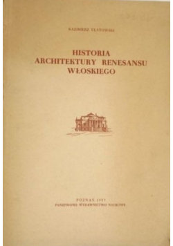 Historia architektury renesansu włoskiego - | Książka w Empik