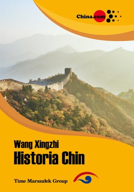 Historia Chin - Wang Xingzhi | Książka w Empik
