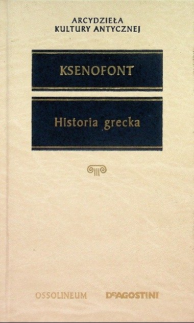 Historia grecka - Ksenofont | Książka w Empik