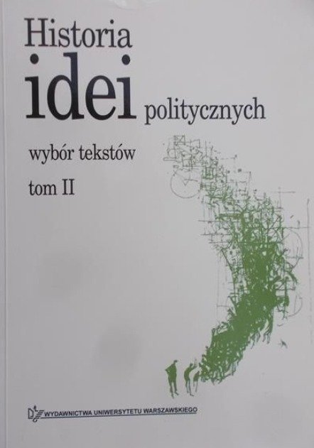 Historia idei politycznych Wybór tekstów Tom II - Filipowicz Stanisław ...