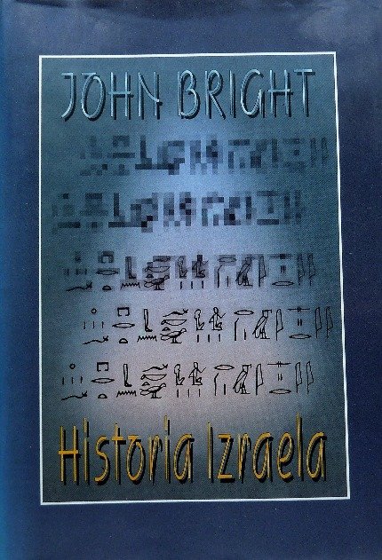 Historia Izraela - John Bright | Książka w Empik