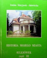 Historia mojego miasta Sulejówek Cześć III - W opisie | Książka w Empik
