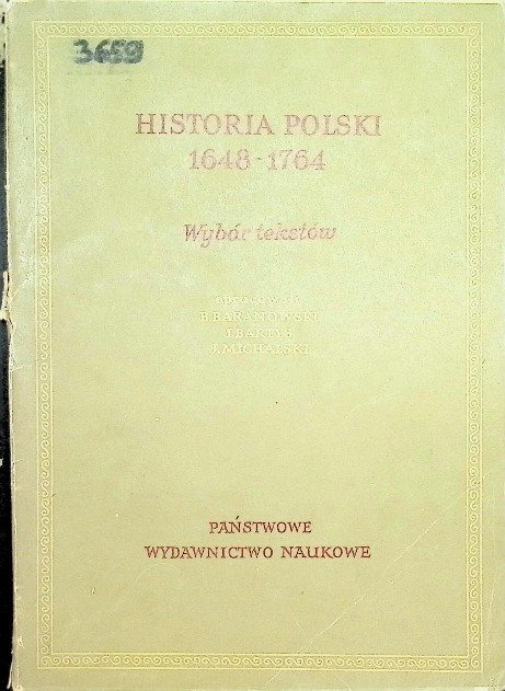 Historia Polski 1648 1764 wybór tekstów - Baranowski Bohdan | Książka w ...