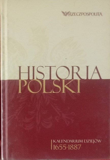 Historia Polski Kalendarium Dziejów - Presspublica | Prasa Sklep EMPIK.COM