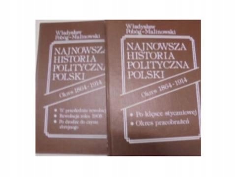 Historia Polski t 1-2 Okres 1864-1914,1864-1914 - Malinowski Jerzy C ...