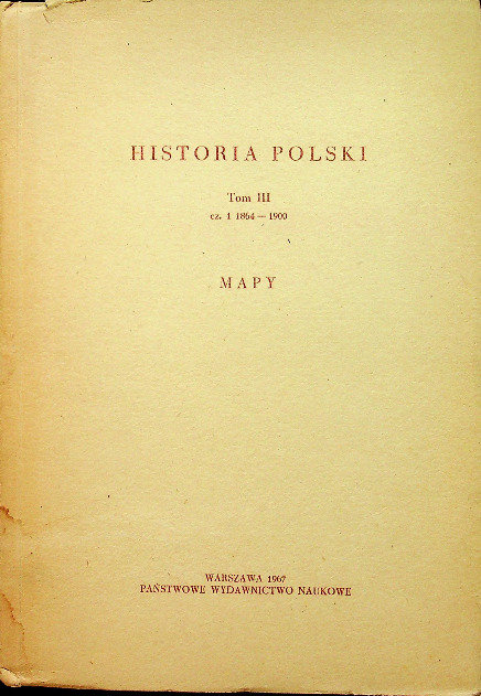 Historia Polski Tom III Mapy - W opisie | Książka w Empik