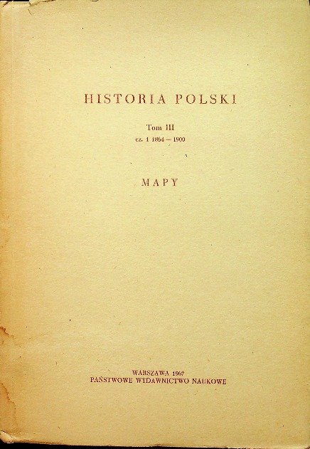 Historia Polski Tom III Mapy - W opisie | Książka w Empik