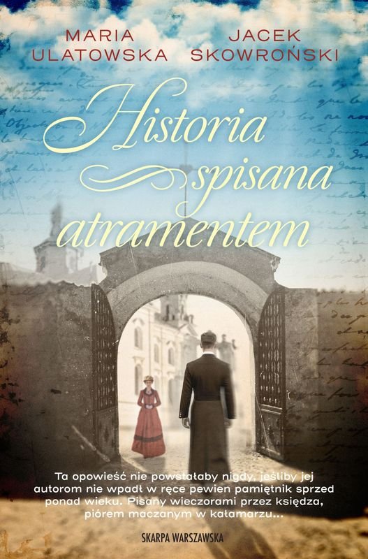 Historia spisana atramentem. Tom 1 - Ulatowska Maria | Książka w Empik