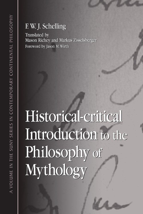 Historical-critical Introduction to the Philosophy of Mythology - W ...