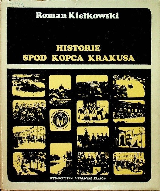 Historie spod Kopca Krakusa - Opracowanie zbiorowe | Książka w Empik