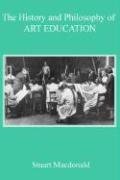 History and Philosophy of Art Education - Macdonald Stuart | Książka w ...