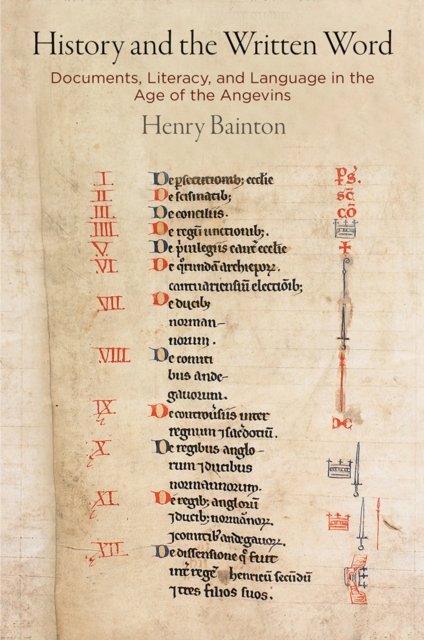 History and the Written Word: Documents, Literacy, and Language in the ...