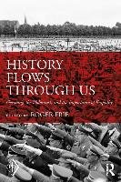 History Flows through Us - Frie Roger | Książka w Empik