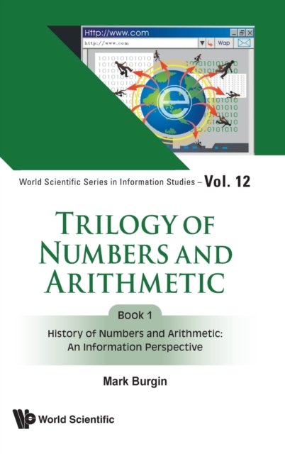 History Of Numbers And Arithmetic. Trilogy Of Numbers And Arithmetic ...