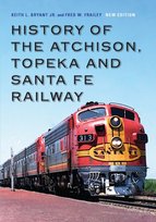 History of the Atchison, Topeka and Santa Fe Railway - Fred W. Frailey ...