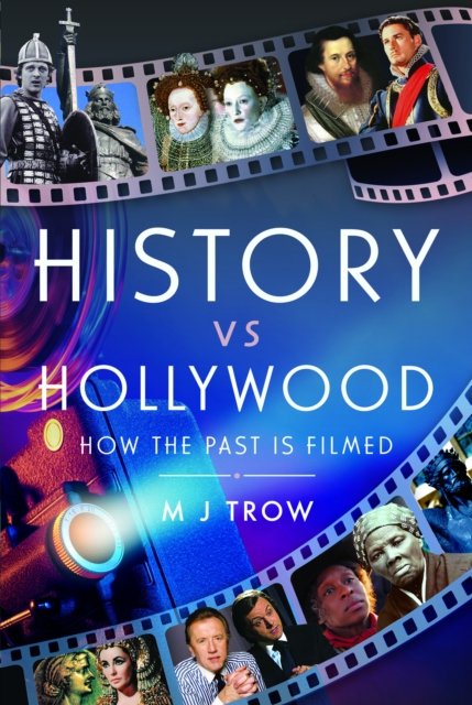 History vs Hollywood - M J Trow | Książka w Empik