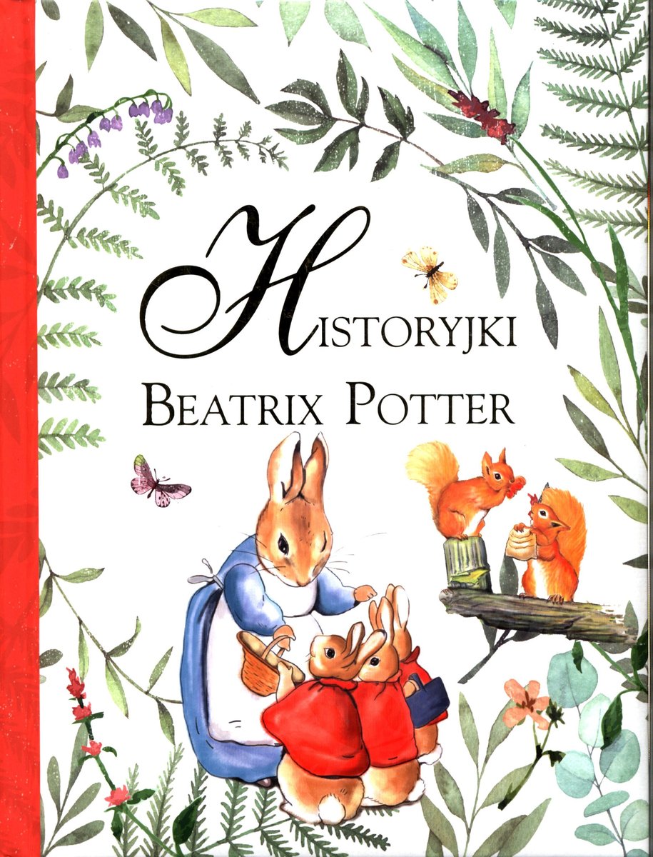 Historyjki Beatrix Potter - Potter Beatrix | Książka w Empik