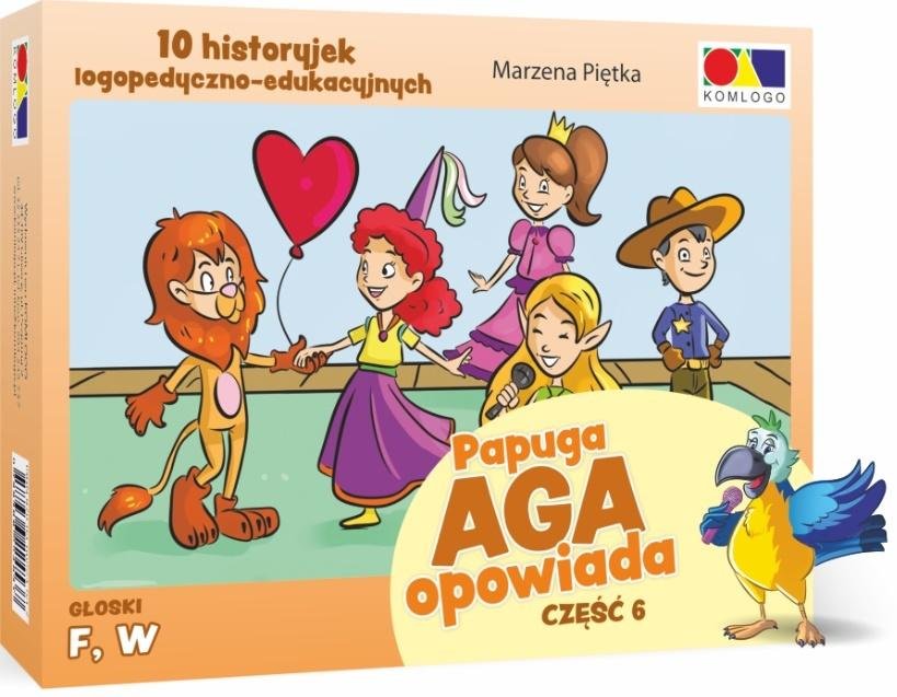 Historyjki obrazkowe. Papuga Aga opowiada cz.6 - Opracowanie zbiorowe ...
