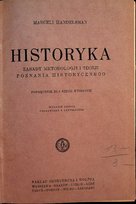 Historyka zasady metodologji i teorji 1928 r. - W opisie | Książka w Empik