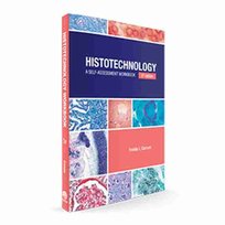 Histotechnology: A Self-Assessment Workbook - Freida L. Carson ...