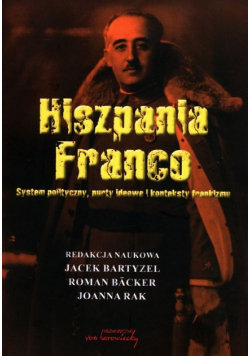Hiszpania Franco System polityczny - Opracowanie zbiorowe | Książka w Empik