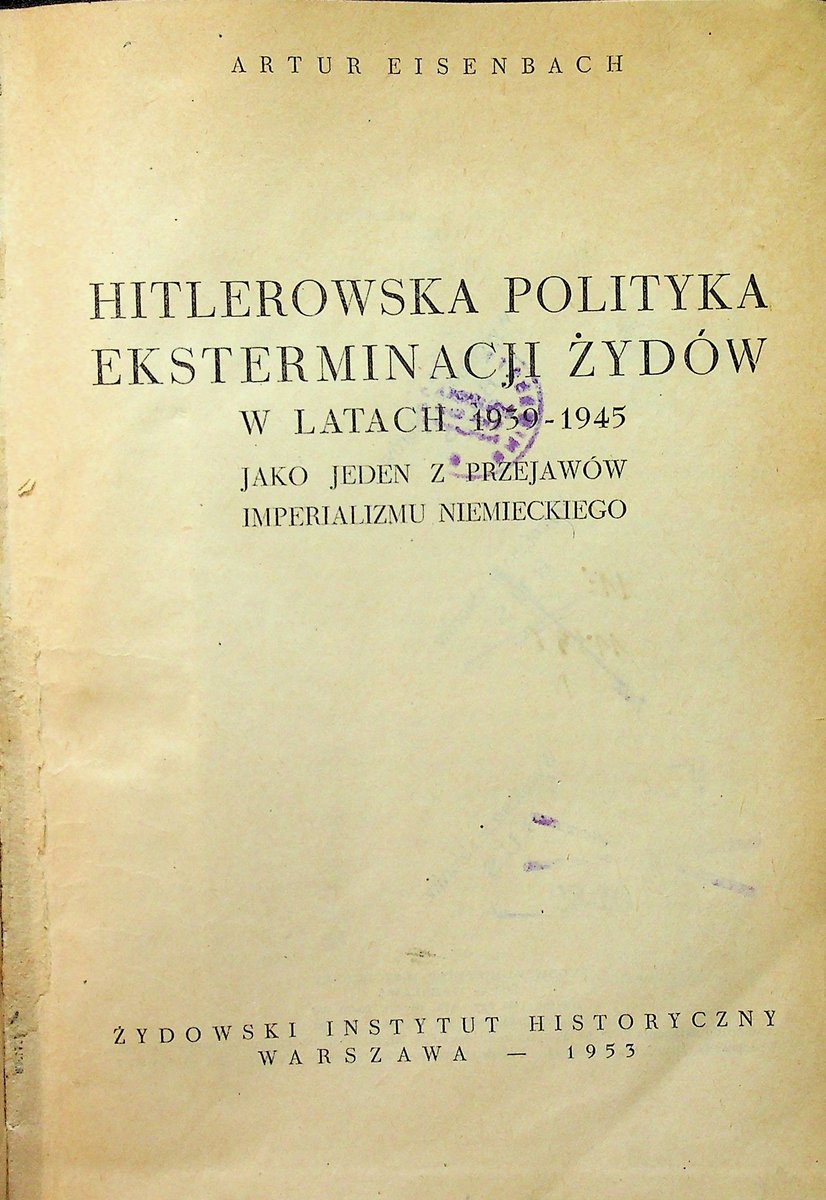 Hitlerowska Polityka Eksterminacji Żydów w latach 1939 1945 - W opisie | Książka w Empik