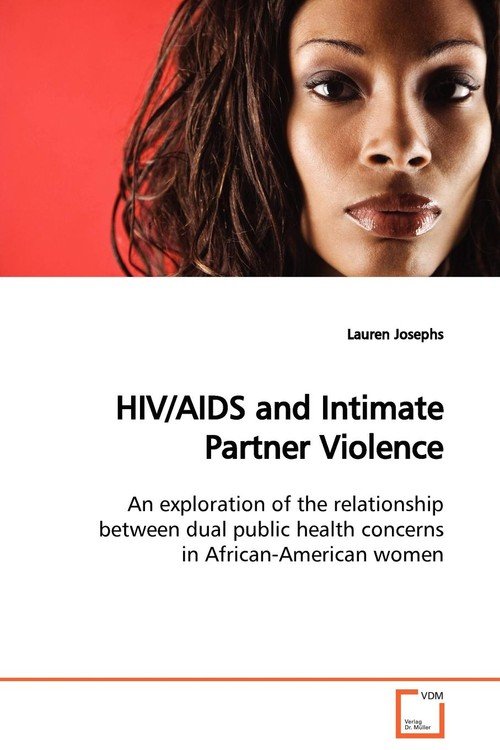 HIV/AIDS and Intimate Partner Violence - Josephs Lauren | Książka w Empik