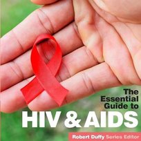 HIV & Aids: The Essential Guide - Jennifer Reinoehl | Książka w Empik