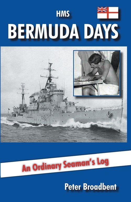 HMS Bermuda Days - Peter Broadbent | Książka w Empik