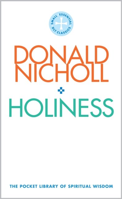 Holiness. The Pocket Library of Spiritual Wisdom - Nicholl Donald | Książka w Empik
