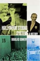 Hollywood Studio System: A History - Gomery Douglas | Książka w Empik