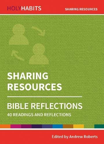 Holy Habits Bible Reflections. Sharing Resources. 40 readings and ...