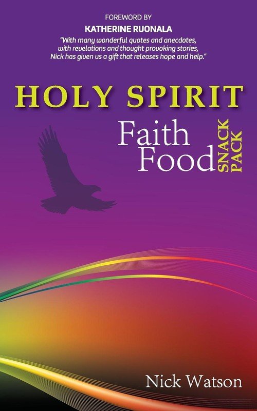Holy Spirit Faith Food Snack pack - Watson Nick | Książka w Empik